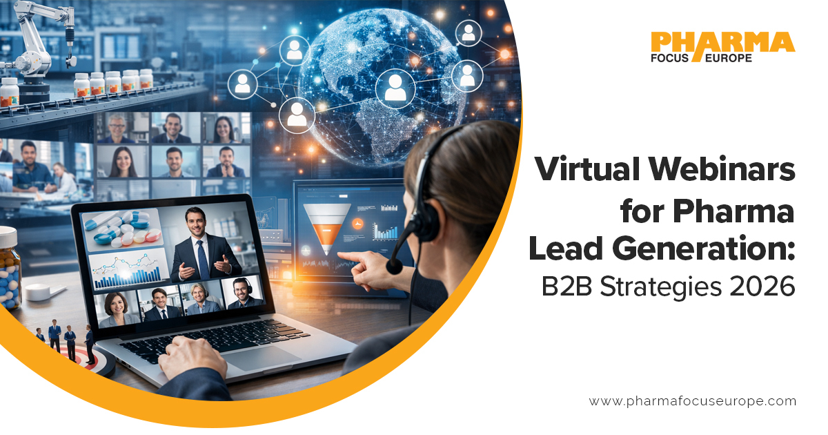 Pharma B2B Lead Generation: Virtual Webinars 2026 Strategies